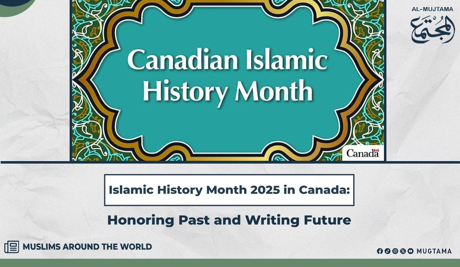 Al Mujtama Magazine | Islamic History Month 2025 in Canada: Honoring ...
