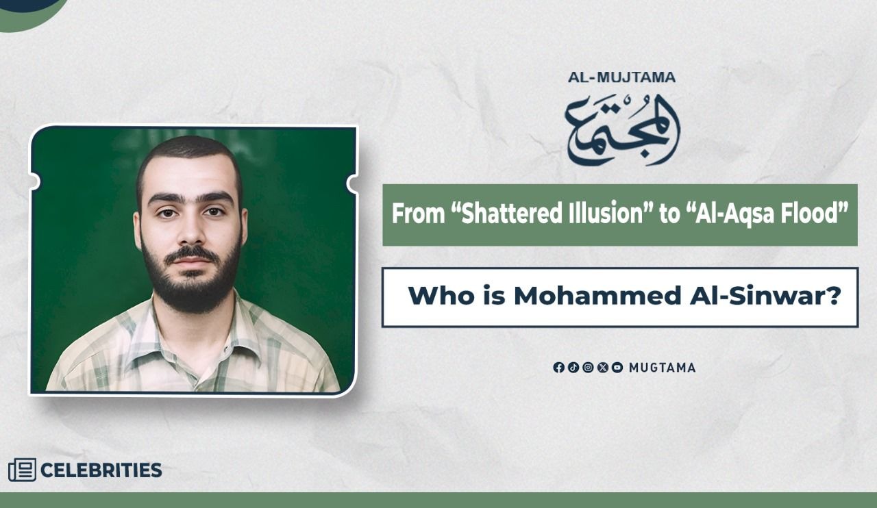 Al Mujtama Magazine | From “Shattered Illusion” to “Al-Aqsa Flood ...